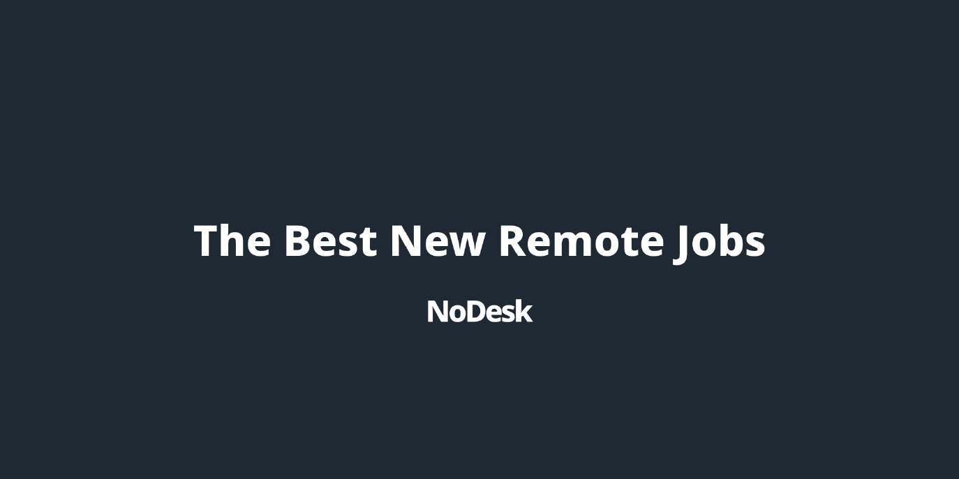 Remote Work - NoDesk