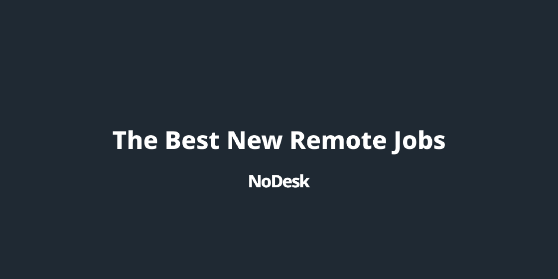 Remote Work - NoDesk